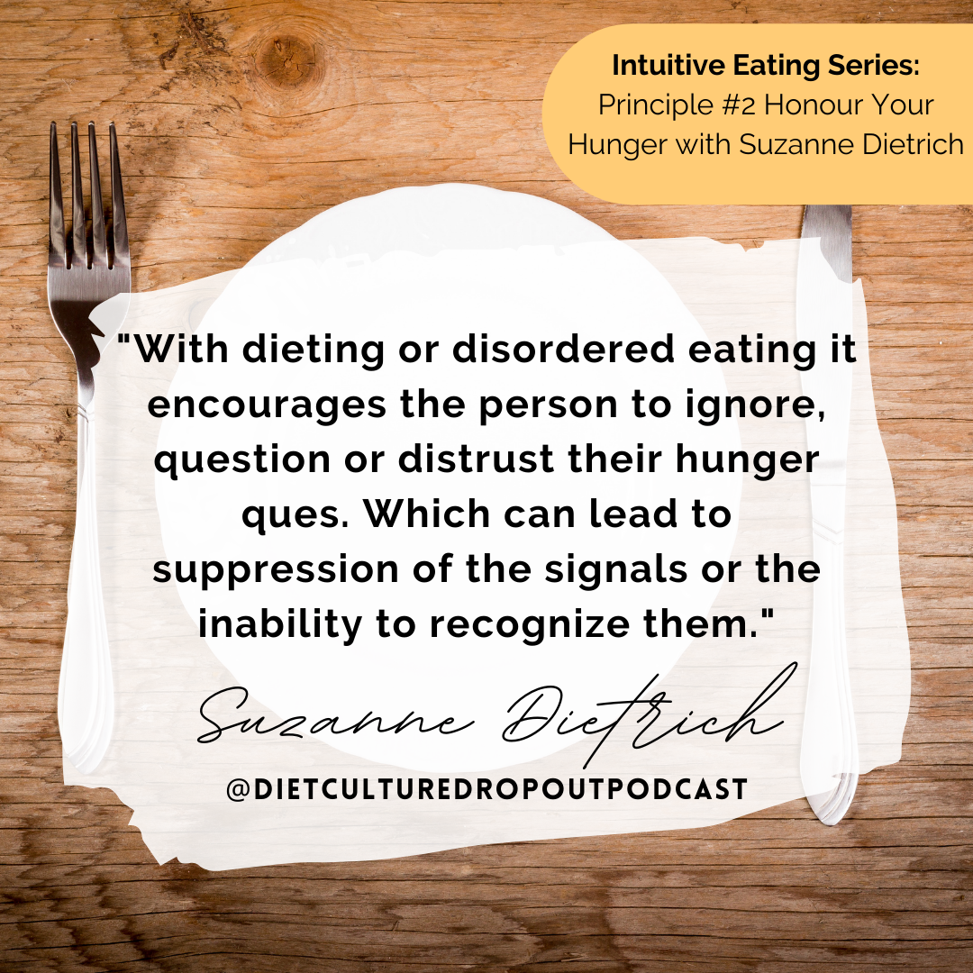 Intuitive Eating Principle #2 Honour Your Hunger • peacefullynourished.ca